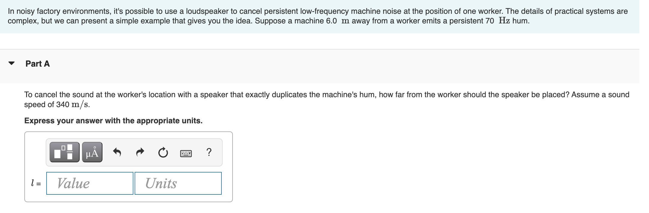 Solved In noisy factory environments, it's possible to use a | Chegg.com