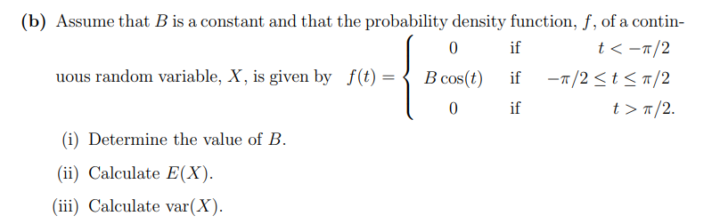 Solved (b) Assume that B is a constant and that the | Chegg.com