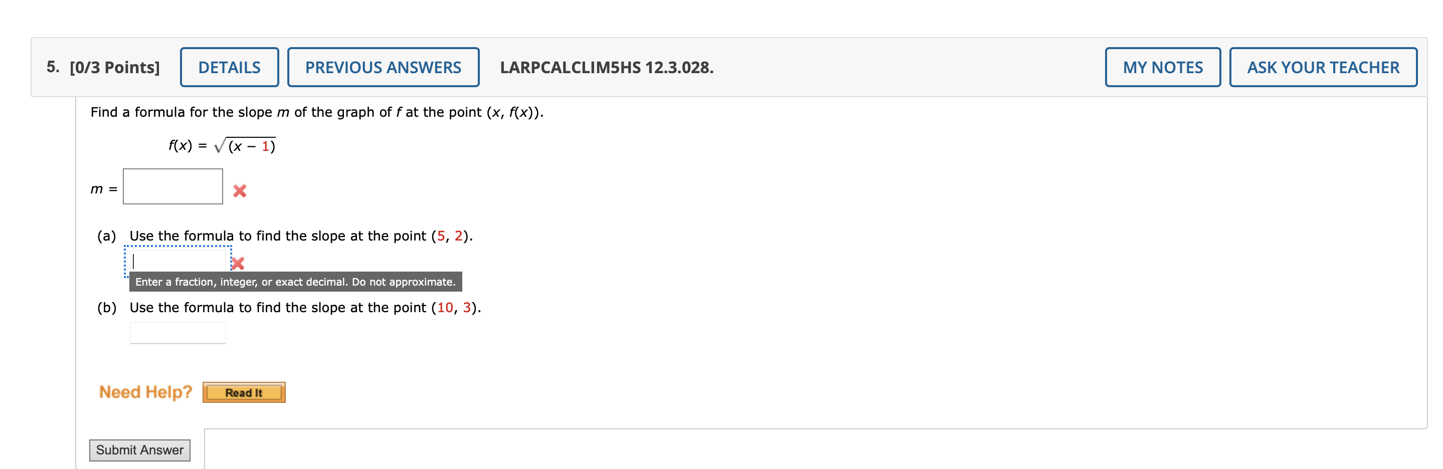 Solved Find a formula for the slope m of the graph of f at | Chegg.com