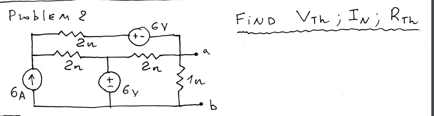 Solved Problem 2 Find VTh;IN;RTh | Chegg.com