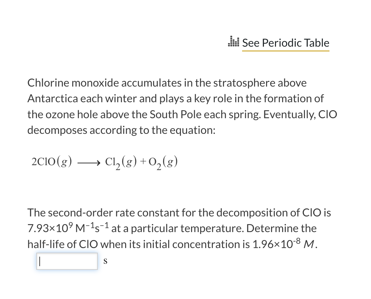 Solved Chlorine monoxide accumulates in the stratosphere | Chegg.com