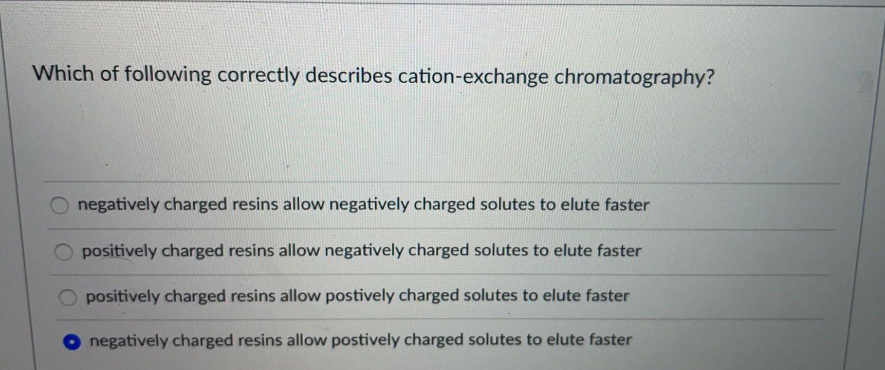 Solved Which of following correctly describes | Chegg.com