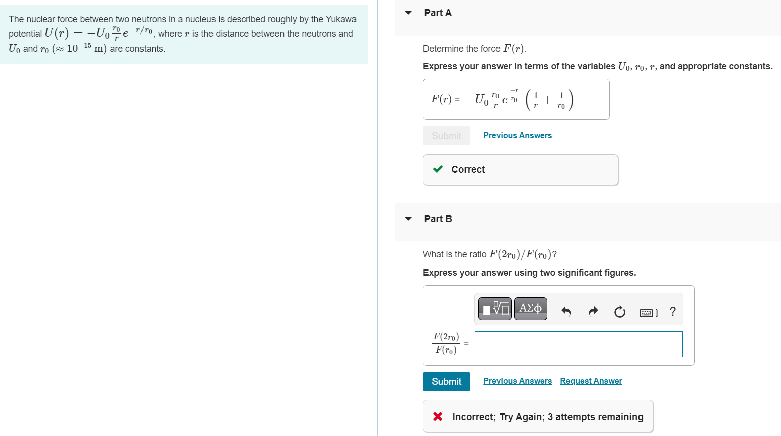 Solved The nuclear force between two neutrons in a nucleus | Chegg.com