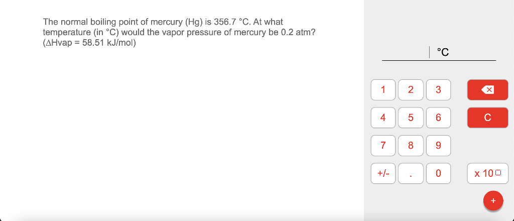 Solved The normal boiling point of mercury (Hg) is 356.7 °C. | Chegg.com