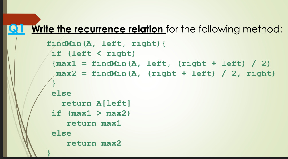 Solved Write the recurrence relation for the following | Chegg.com