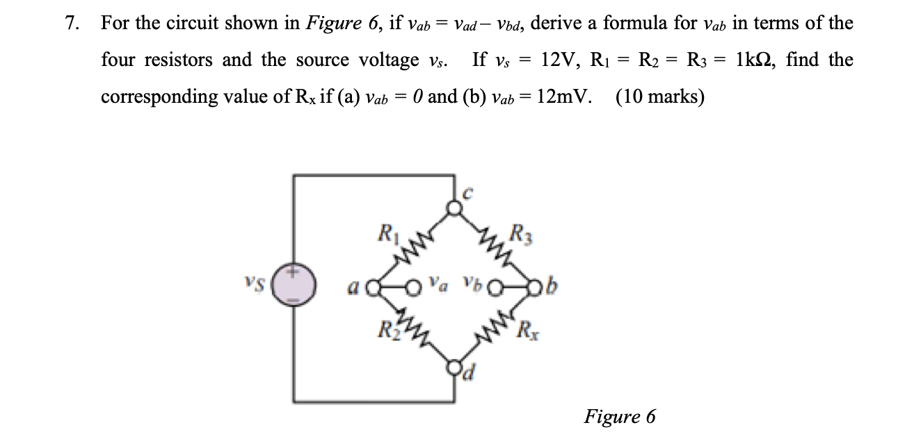 Solved For the circuit shown in Figure 6, if vab=vad−vbd, | Chegg.com