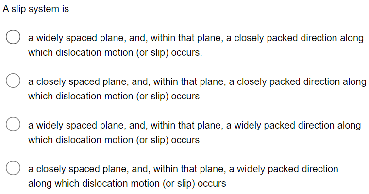 Which one of the following slip systems does belong | Chegg.com