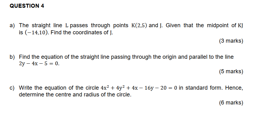 Solved a) The straight line L passes through points K(2,5) | Chegg.com