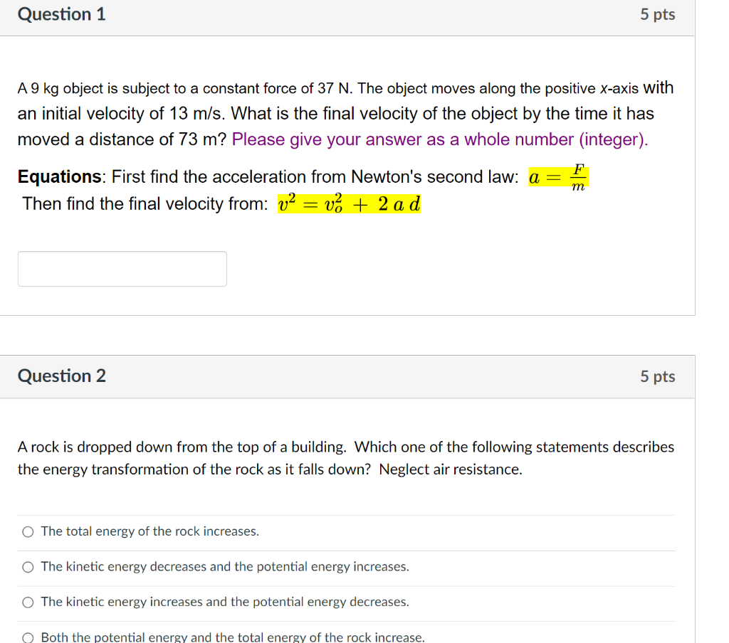 Solved Question 1 5 Pts A 9 Kg Object Is Subject To A
