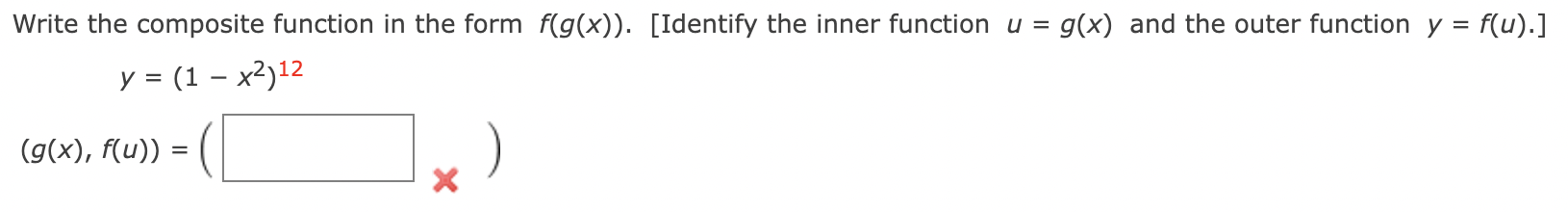 Solved Write the composite function in the form f(g(x)). | Chegg.com