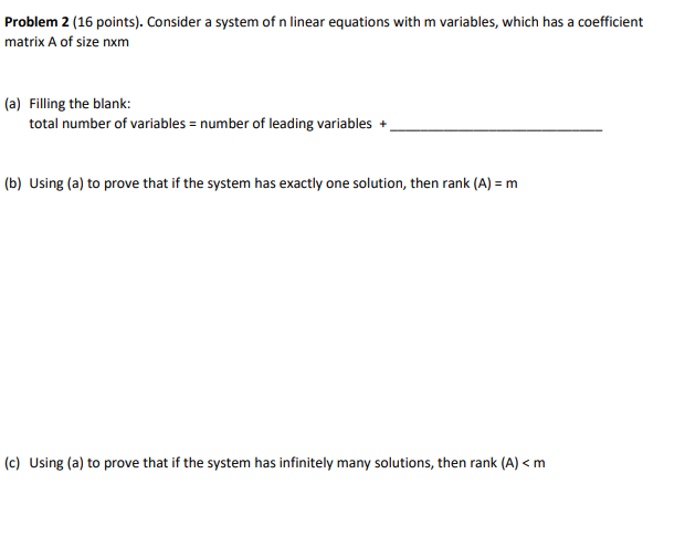 Solved Problem 2 (16 points). Consider a system of n linear | Chegg.com