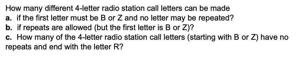 Solved How many different 4-letter radio station call | Chegg.com