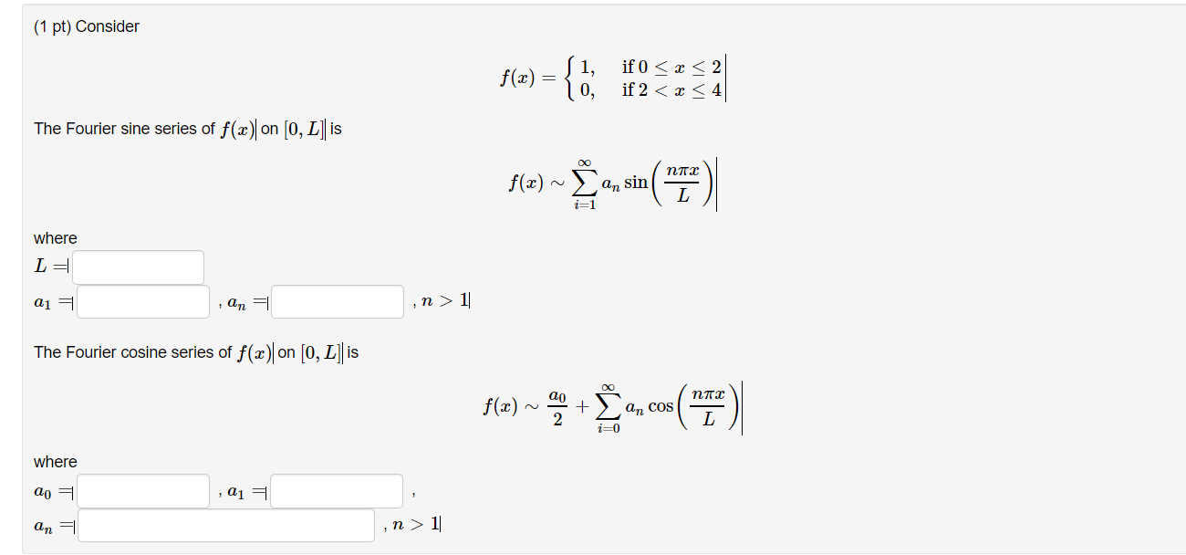 Solved (1 pt) Consider f(x)={1,0, if 0≤x≤2 if 2 | Chegg.com
