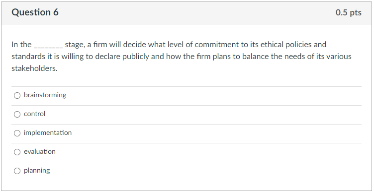 Solved In the stage, a firm will decide what level of | Chegg.com