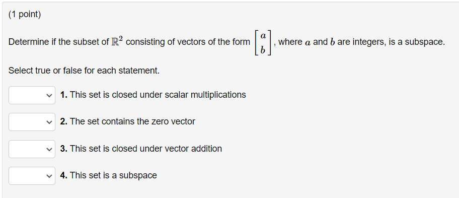 Solved Determine if the subset of R2 consisting of vectors | Chegg.com