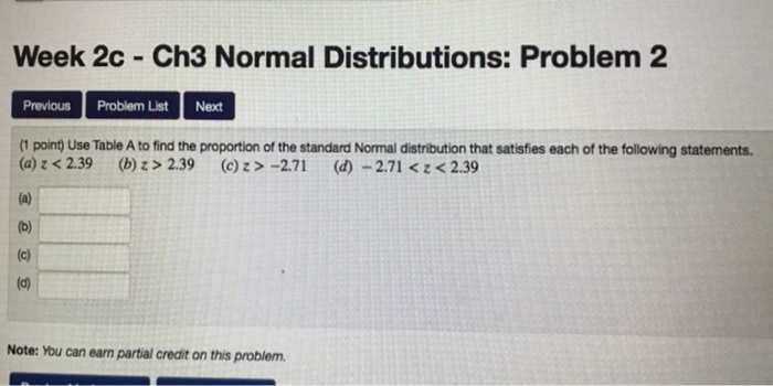 Solved Week 2c Ch3 Normal Distributions: Problem 2 | Chegg.com