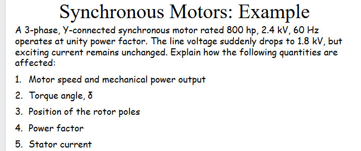 Solved Synchronous Motors: ExampleA 3-phase, Y-connected | Chegg.com