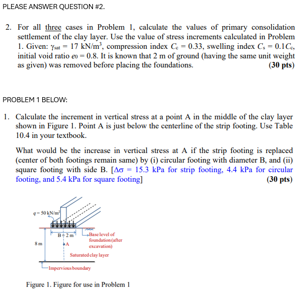 Solved PLEASE ANSWER QUESTION #2.For all three cases in | Chegg.com