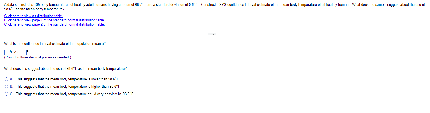 Solved 98.6∘F as the mean body temperature? What is the | Chegg.com