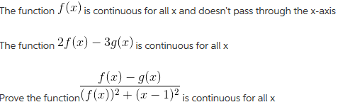 Solved The function () is continuous for all x and doesn't | Chegg.com