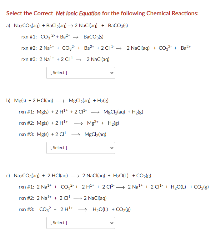 Solved Select the correct Net lonic Equation for the | Chegg.com