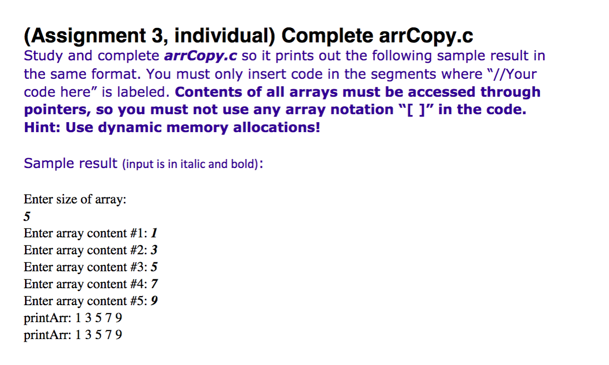 Solved (Assignment 3, individual) Complete arrCopy.c Study | Chegg.com