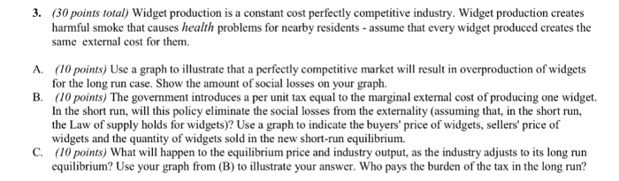 Solved 3. (30 points total) Widget production is a constant | Chegg.com