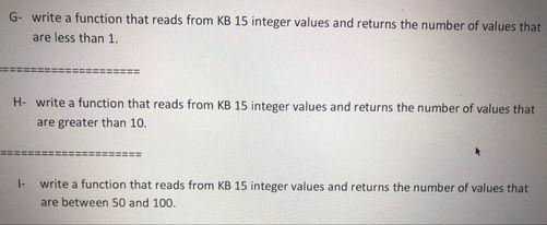 Solved G- write a function that reads from KB 15 integer | Chegg.com