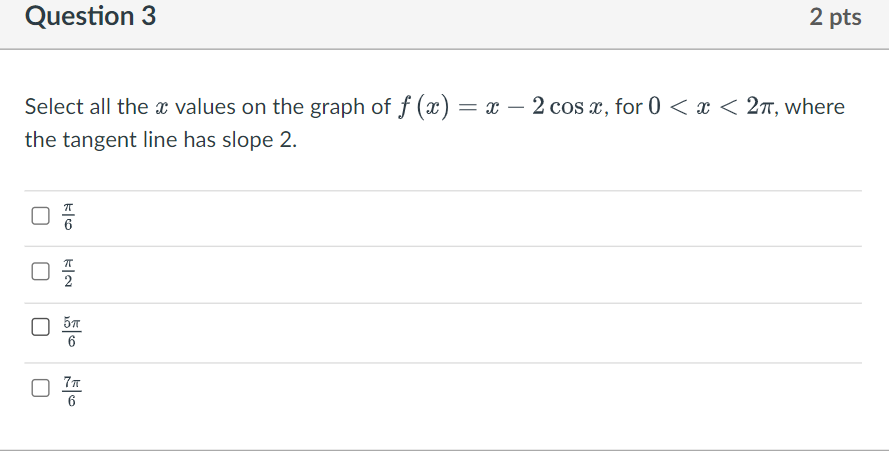 Solved Select all the x values on the graph of f(x)=x−2cosx, | Chegg.com
