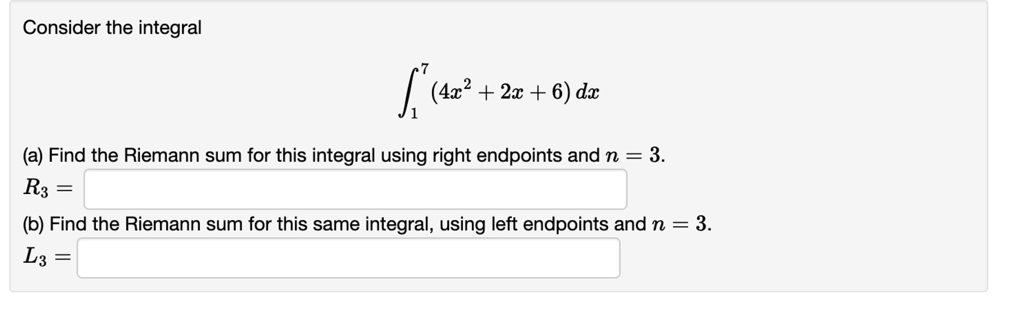 Solved Consider the integral∫17(4x2+2x+6)dx(a) ﻿Find the | Chegg.com
