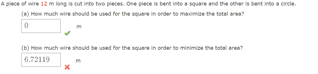 Solved A piece of wire 12 m long is cut into two pieces. One | Chegg.com