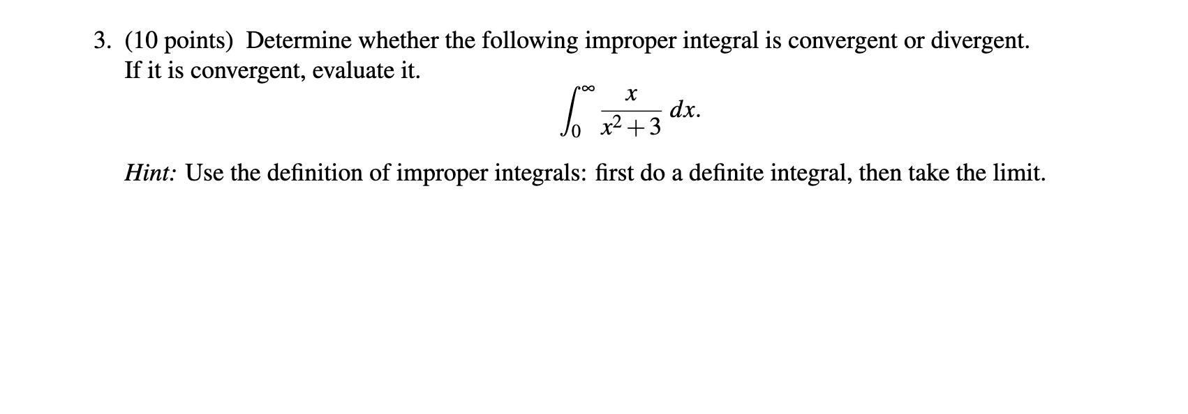 Solved 3. (10 points) Determine whether the following | Chegg.com Solved 3. (10 points) Determine whether the following | Chegg.com