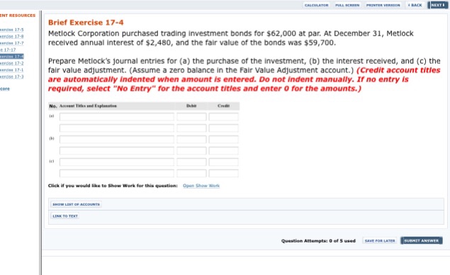 Solved Brief Exercise 17-4 17 Metlock Corporation purchased | Chegg.com Solved Brief Exercise 17-4 17 Metlock Corporation purchased | Chegg.com