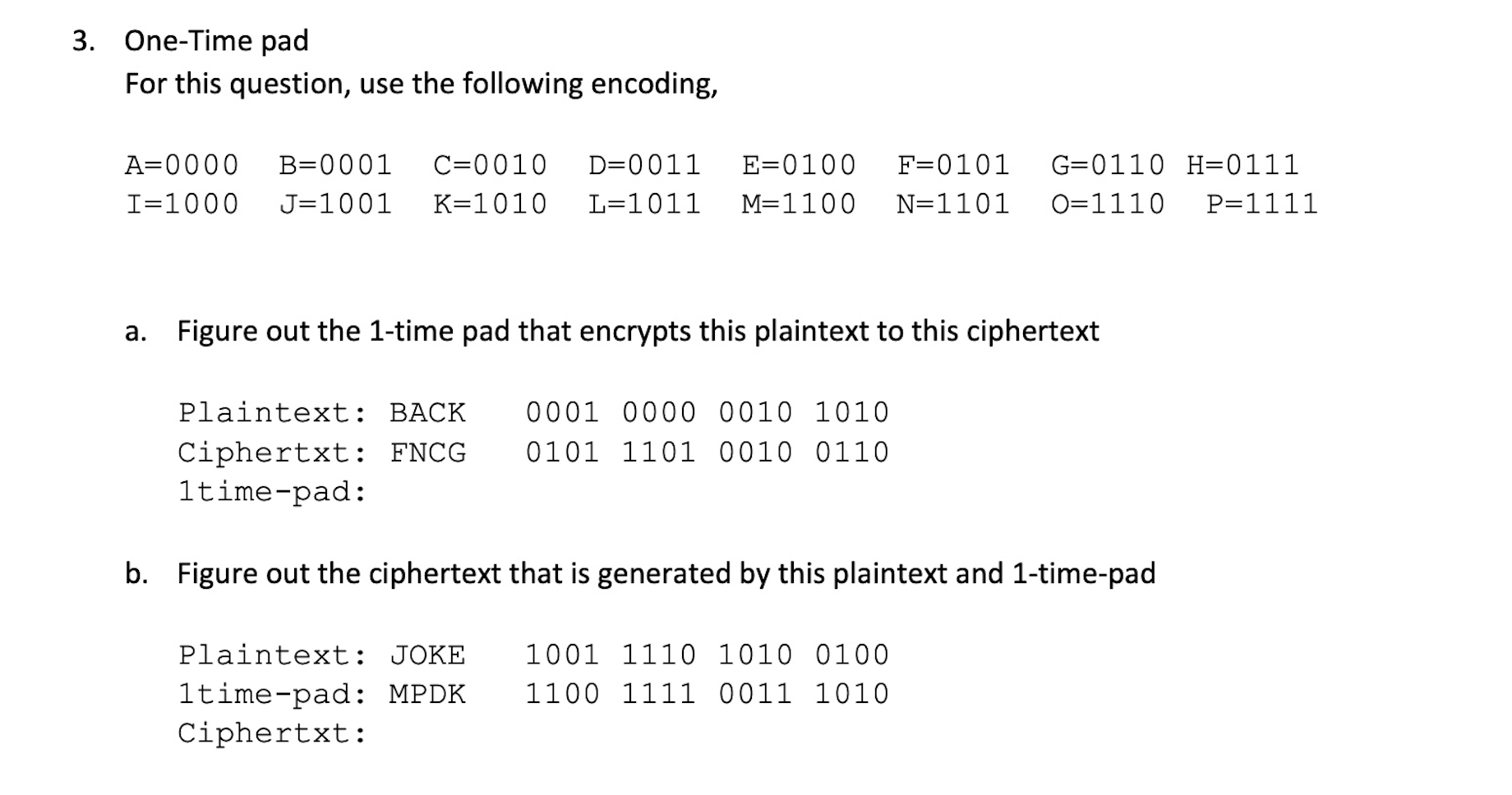 3. One-Time pad For this question, use the following | Chegg.com