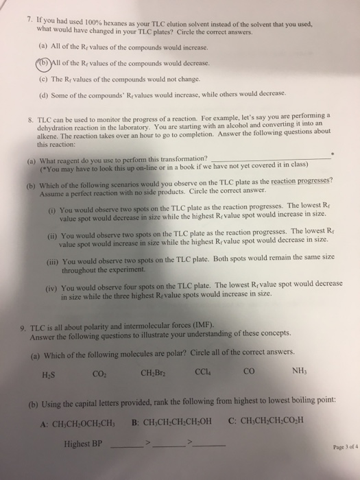 Solved If you had used 100% hexanes as your TLC elution | Chegg.com