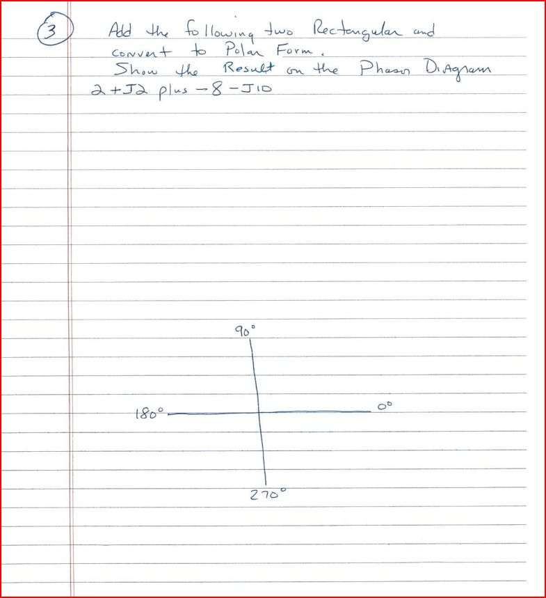 Solved 3 Add the following two Rectangular and Convert to | Chegg.com