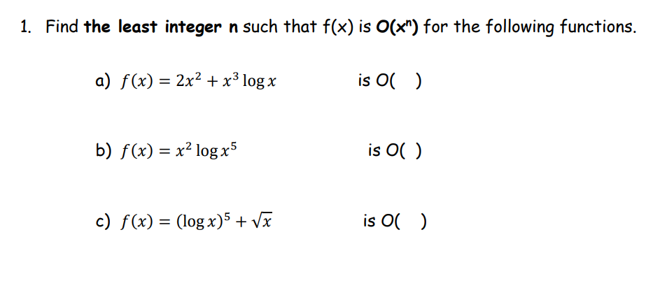 Solved 1 Find The Least Integer N Such That Fx Is Oxn 5836