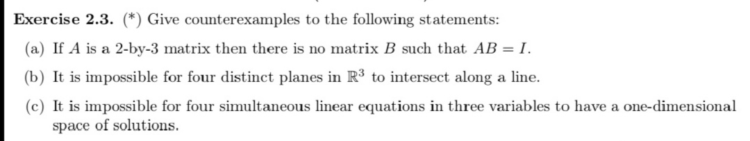 Solved Exercise 2.3. (*) Give counterexamples to the | Chegg.com
