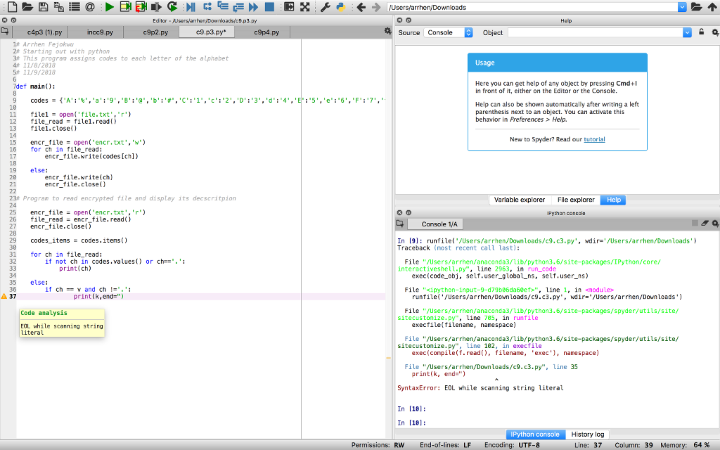 Solved Can someone tell me what is wrong with my python | Chegg.com