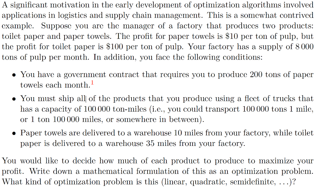 Solved 1Assume that 1 ton of paper towels or 1 ton of | Chegg.com