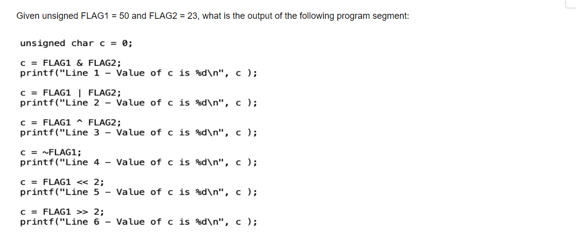 Solved Given unsigned FLAG1 =50 and FLAG2 =23, what is the | Chegg.com