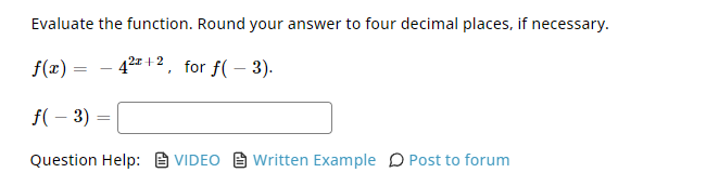 Solved Evaluate the function. Round your answer to four | Chegg.com