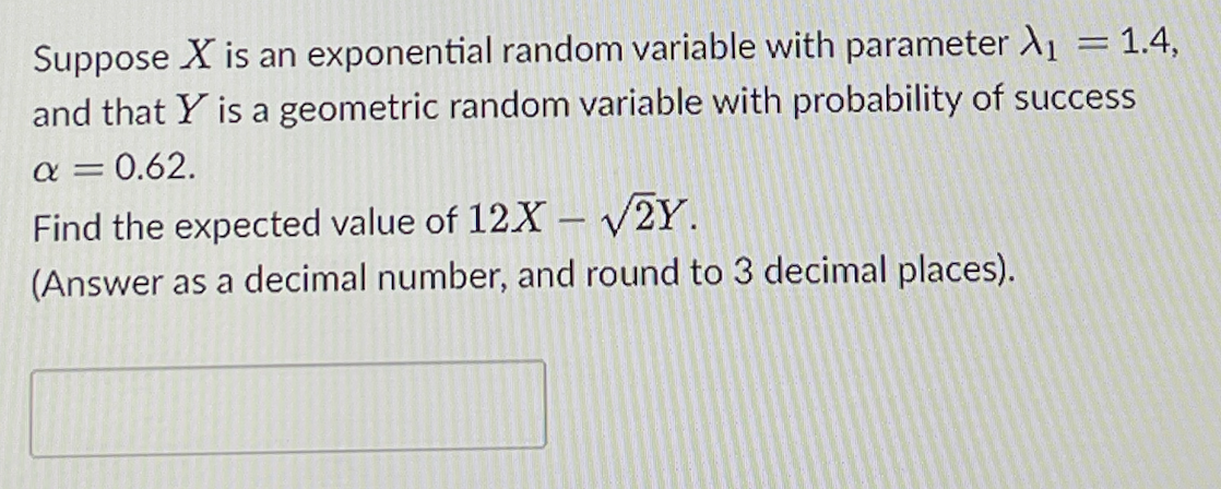 Solved Suppose \\( X \\) is an exponential random variable | Chegg.com Solved Suppose \\( X \\) is an exponential random variable | Chegg.com