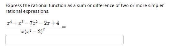 Solved Express the rational function as a sum or difference | Chegg.com