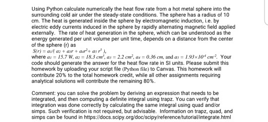 Solved Using Python calculate numerically the heat flow rate | Chegg.com