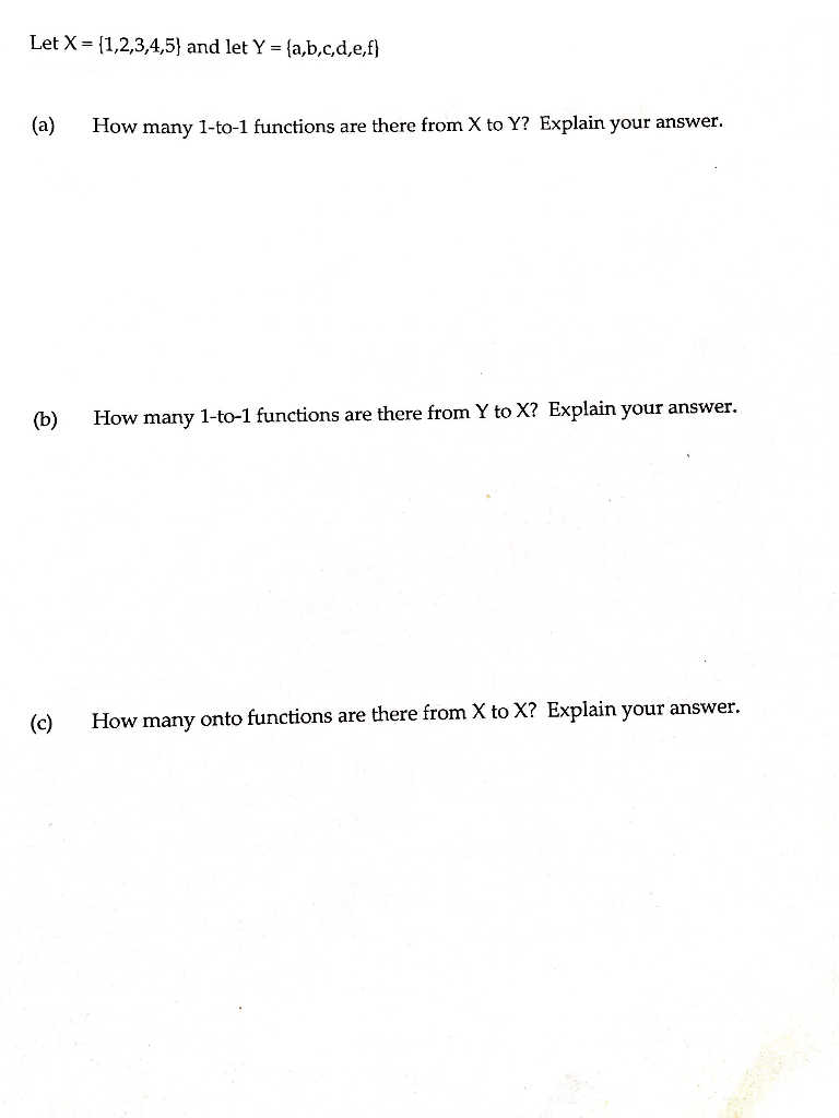 Solved Let X 1,2,3,4,5} and let Y = {a,b,c,d,e,f} (a) How | Chegg.com Solved Let X 1,2,3,4,5} and let Y = {a,b,c,d,e,f} (a) How | Chegg.com