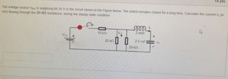 Solved 15 pts The voltage source Vocis supplying 66 35 V in | Chegg.com