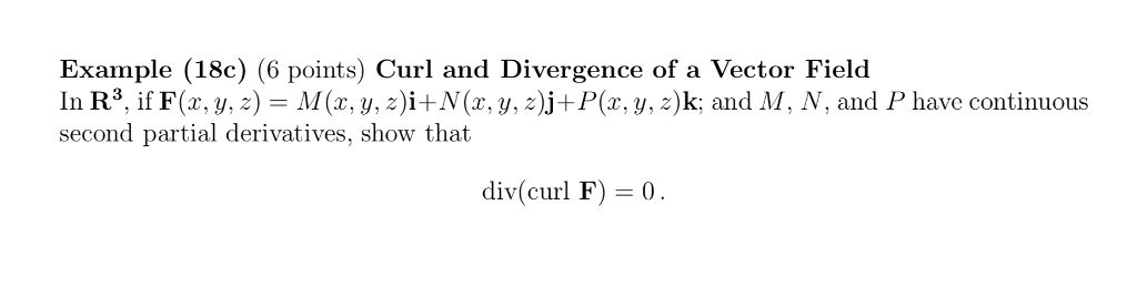 Solved Example (18c) (6 points) Curl and Divergence of a | Chegg.com