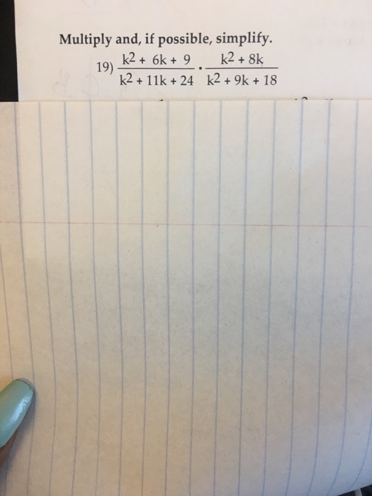 Solved Multiply and, if possible, simplify. | Chegg.com