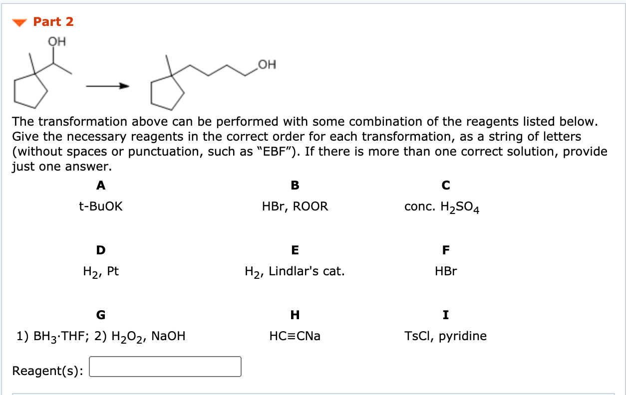 Solved Part 2 OH OH The transformation above can be | Chegg.com Solved Part 2 OH OH The transformation above can be | Chegg.com
